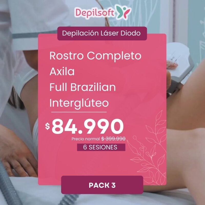 Depilación Láser Diodo – Pack 3: Rostro Completo + Axila + Full Brazilian + Interglúteo - Depilsoft